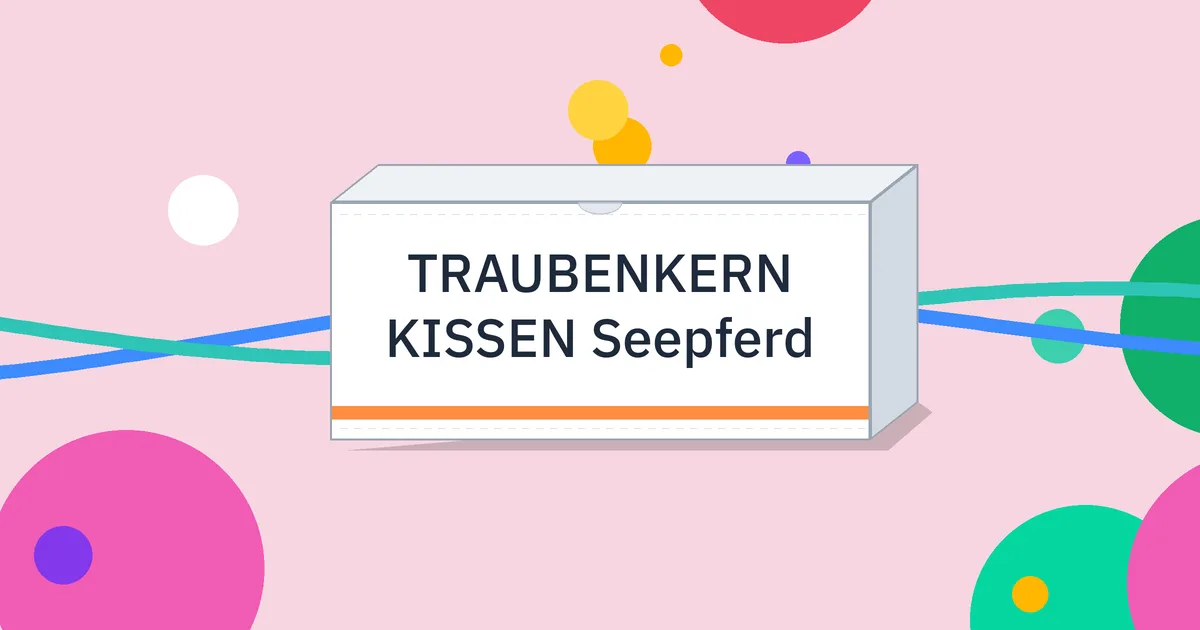 Symbolbild: Packung mit der Aufschrift TRAUBENKERN KISSEN Seepferd (PZN 16511352) – Verfügbarkeit und Bezug in Apotheken in Frankfurt am Main