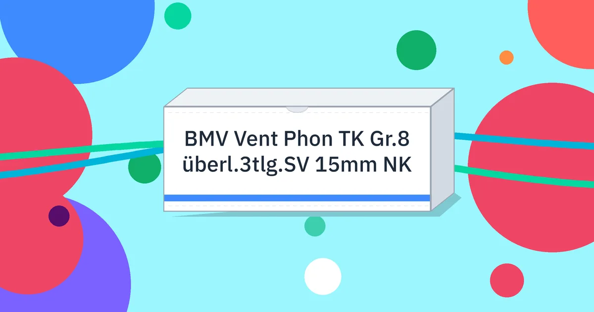 Symbolbild: Packung mit der Aufschrift BMV Vent Phon TK Gr.8 überl.3tlg.SV 15mm NK (PZN 18385443) – Verfügbarkeit und Bezug in Apotheken in Frankfurt am Main
