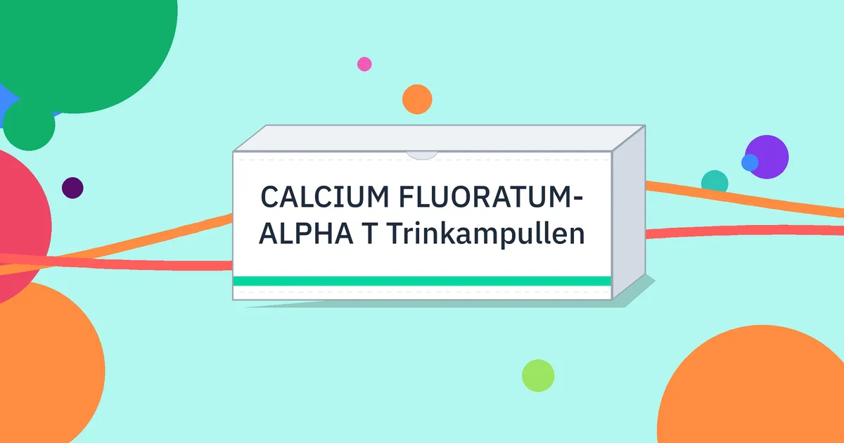 Symbolbild: Packung mit der Aufschrift CALCIUM FLUORATUM-ALPHA T Trinkampullen (PZN 10223215) – Verfügbarkeit und Bezug in Apotheken in Frankfurt am Main