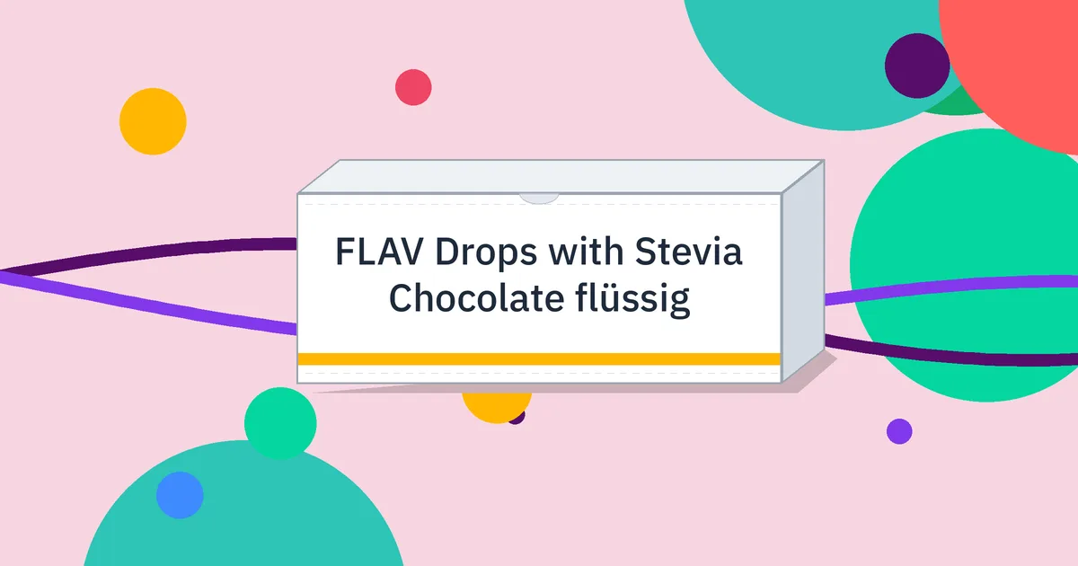 Symbolbild: Packung mit der Aufschrift FLAV Drops with Stevia Chocolate flüssig (PZN 13827770) – Verfügbarkeit und Bezug in Apotheken in Frankfurt am Main