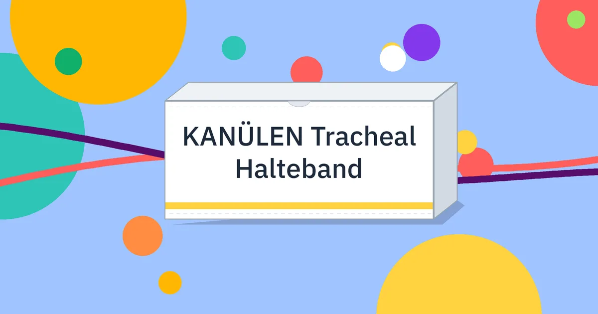 Symbolbild: Packung mit der Aufschrift KANÜLEN Tracheal Halteband (PZN 01965834) – Verfügbarkeit und Bezug in Apotheken in Frankfurt am Main