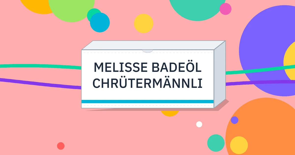 Symbolbild: Packung mit der Aufschrift MELISSE BADEÖL CHRÜTERMÄNNLI (PZN 06877997) – Verfügbarkeit und Bezug in Apotheken in Frankfurt am Main