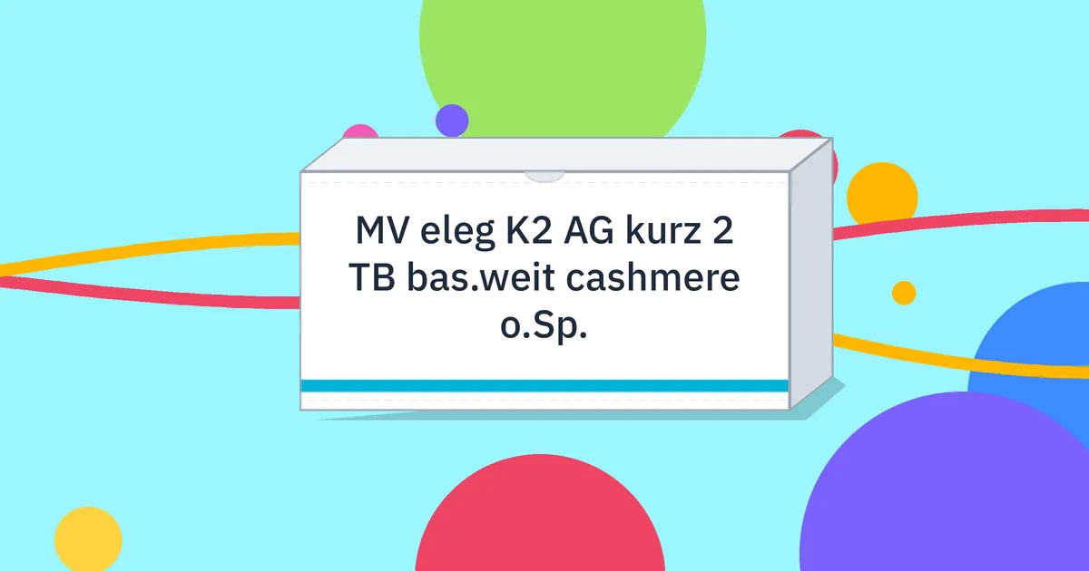 Symbolbild: Packung mit der Aufschrift MV eleg K2 AG kurz 2 TB bas.weit cashmere o.Sp. (PZN 15273525) – Verfügbarkeit und Bezug in Apotheken in Frankfurt am Main