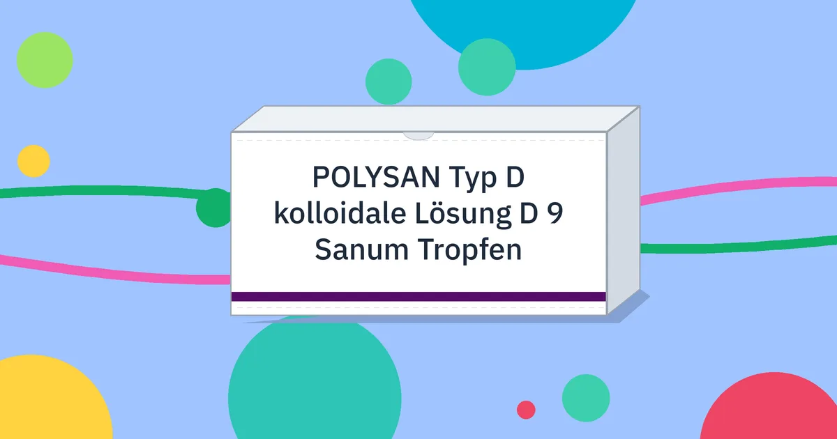 Symbolbild: Packung mit der Aufschrift POLYSAN Typ D kolloidale Lösung D 9 Sanum Tropfen (PZN 03190656) – Verfügbarkeit und Bezug in Apotheken in Frankfurt am Main