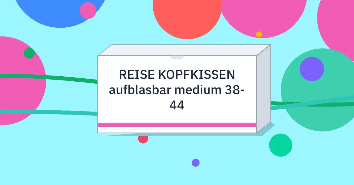 Symbolbild: Packung mit der Aufschrift REISE KOPFKISSEN aufblasbar medium 38-44 (PZN 00633366) – Verfügbarkeit und Bezug in Apotheken in Frankfurt am Main