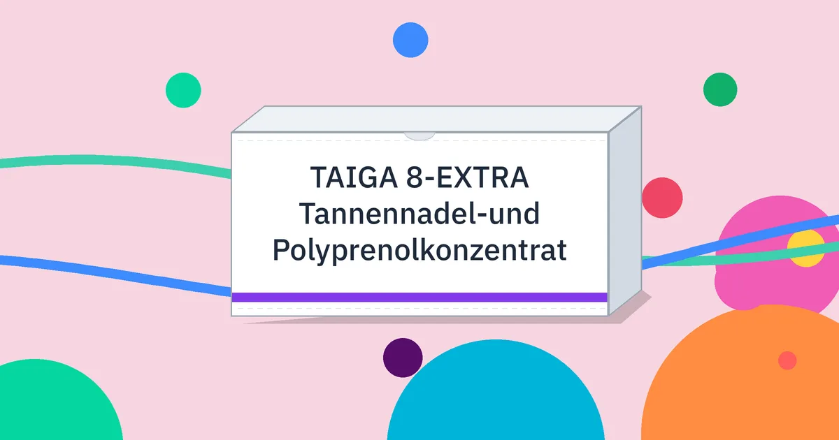 Symbolbild: Packung mit der Aufschrift TAIGA 8-EXTRA Tannennadel-und Polyprenolkonzentrat (PZN 19779701) – Verfügbarkeit und Bezug in Apotheken in Frankfurt am Main
