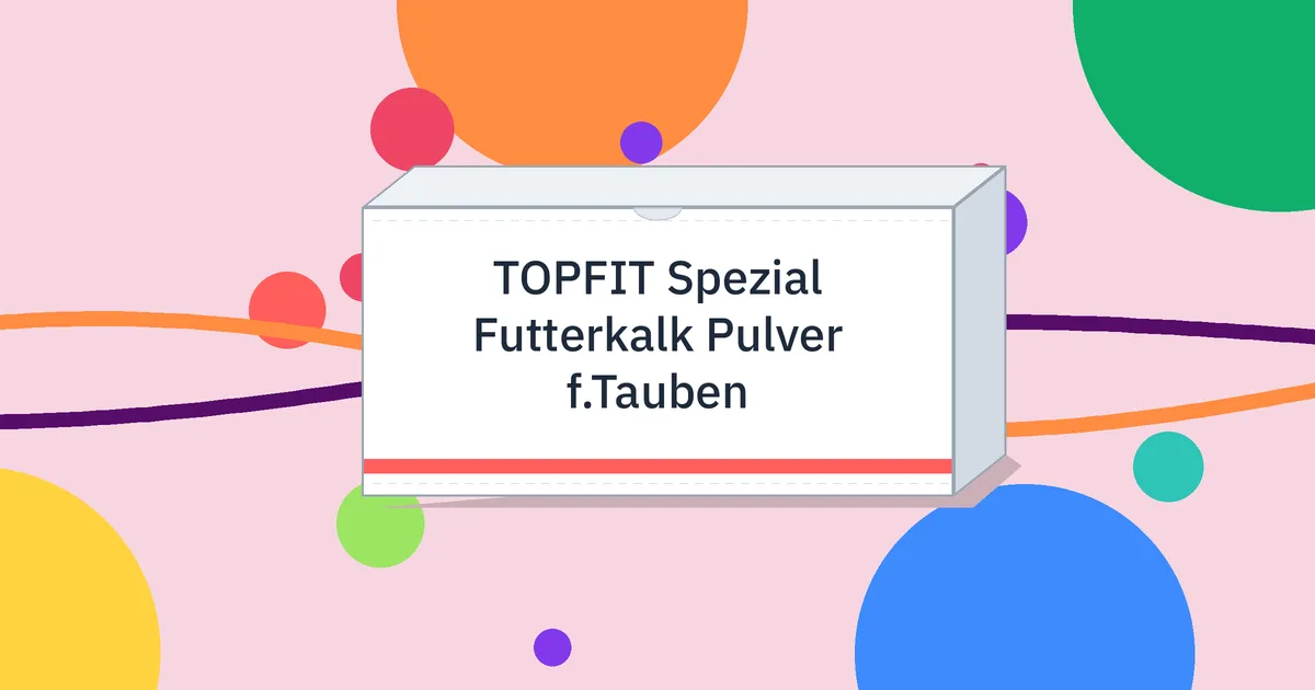 Symbolbild: Packung mit der Aufschrift TOPFIT Spezial Futterkalk Pulver f.Tauben (PZN 11071003) – Verfügbarkeit und Bezug in Apotheken in Frankfurt am Main