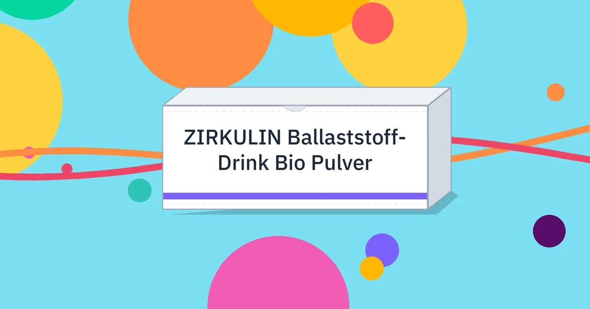 Symbolbild: Packung mit der Aufschrift ZIRKULIN Ballaststoff-Drink Bio Pulver (PZN 18165109) – Verfügbarkeit und Bezug in Apotheken in Frankfurt am Main