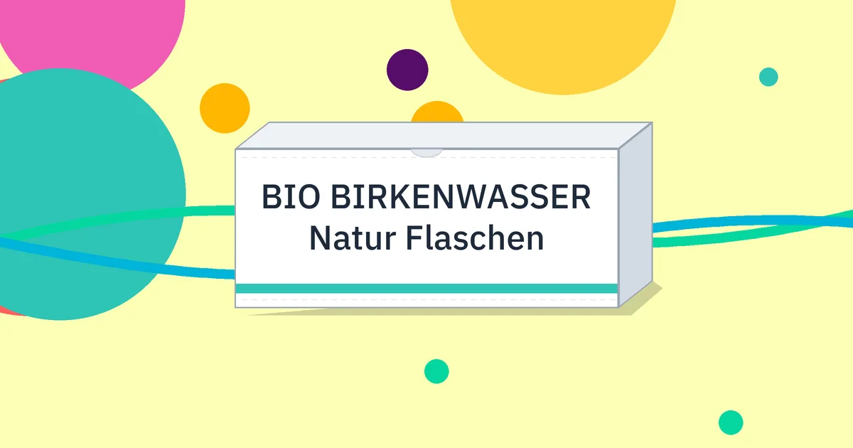 Symbolbild: Packung mit der Aufschrift BIO BIRKENWASSER Natur Flaschen (PZN 13988929) – Verfügbarkeit und Bezug in Apotheken in Frankfurt am Main