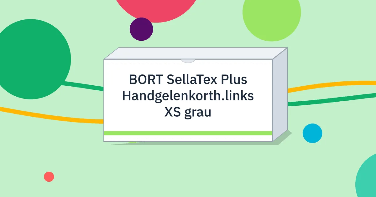Symbolbild: Packung mit der Aufschrift BORT SellaTex Plus Handgelenkorth.links XS grau (PZN 10207334) – Verfügbarkeit und Bezug in Apotheken in Frankfurt am Main