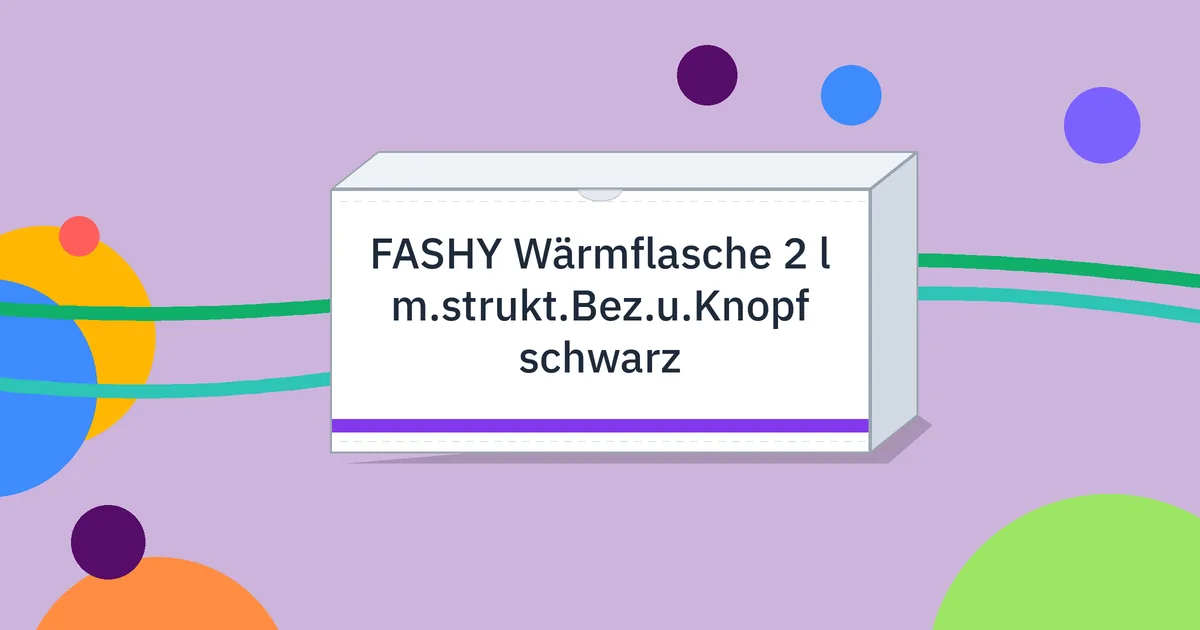 Symbolbild: Packung mit der Aufschrift FASHY Wärmflasche 2 l m.strukt.Bez.u.Knopf schwarz (PZN 19682491) – Verfügbarkeit und Bezug in Apotheken in Frankfurt am Main