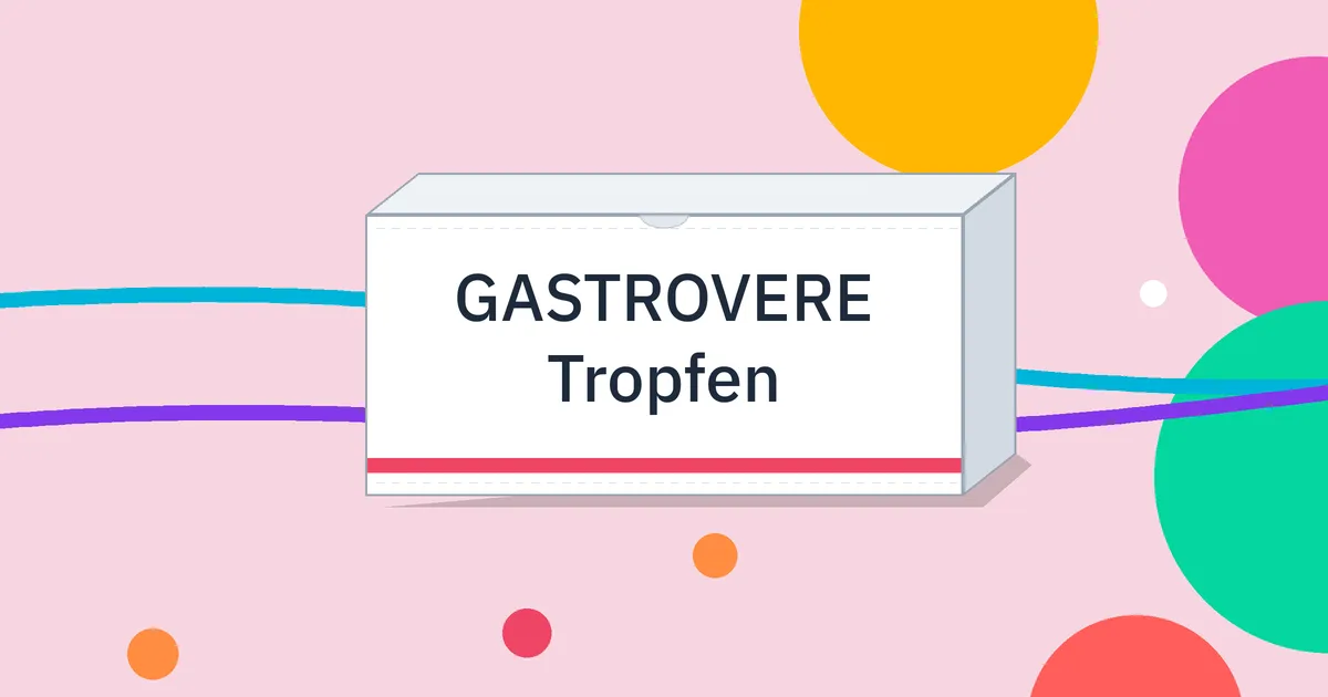 Symbolbild: Packung mit der Aufschrift GASTROVERE Tropfen (PZN 19358690) – Verfügbarkeit und Bezug in Apotheken in Frankfurt am Main