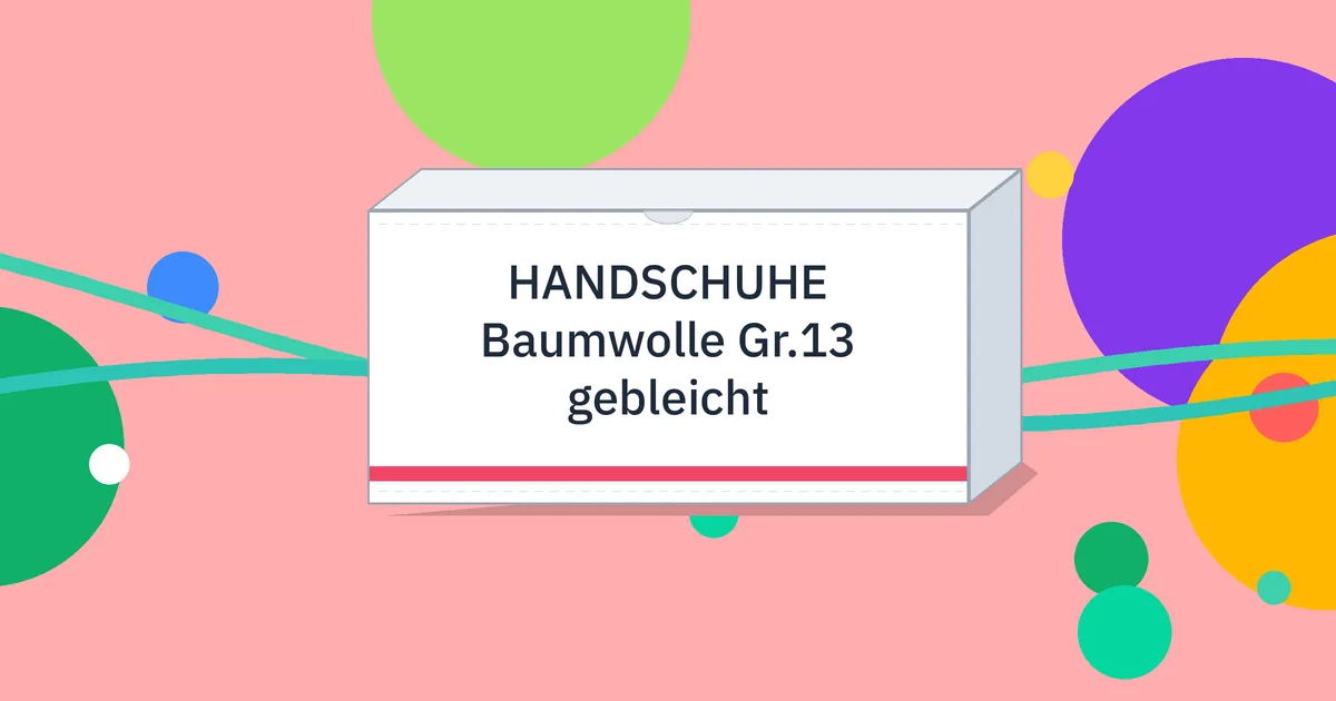 Symbolbild: Packung mit der Aufschrift HANDSCHUHE Baumwolle Gr.13 gebleicht (PZN 01469041) – Verfügbarkeit und Bezug in Apotheken in Frankfurt am Main
