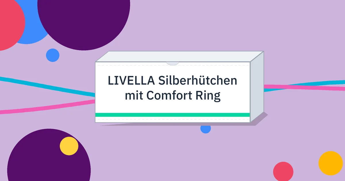 Symbolbild: Packung mit der Aufschrift LIVELLA Silberhütchen mit Comfort Ring (PZN 19401055) – Verfügbarkeit und Bezug in Apotheken in Frankfurt am Main