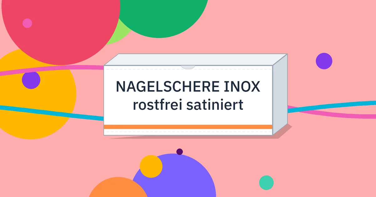 Symbolbild: Packung mit der Aufschrift NAGELSCHERE INOX rostfrei satiniert (PZN 00985214) – Verfügbarkeit und Bezug in Apotheken in Frankfurt am Main