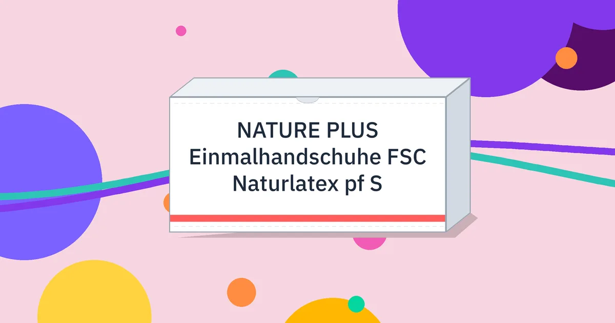 Symbolbild: Packung mit der Aufschrift NATURE PLUS Einmalhandschuhe FSC Naturlatex pf S (PZN 18783623) – Verfügbarkeit und Bezug in Apotheken in Frankfurt am Main