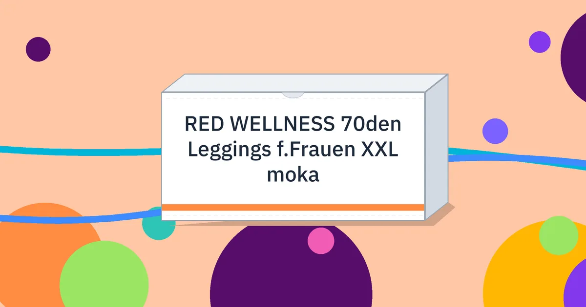 Symbolbild: Packung mit der Aufschrift RED WELLNESS 70den Leggings f.Frauen XXL moka (PZN 16174713) – Verfügbarkeit und Bezug in Apotheken in Frankfurt am Main