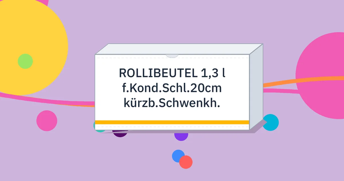 Symbolbild: Packung mit der Aufschrift ROLLIBEUTEL 1,3 l f.Kond.Schl.20cm kürzb.Schwenkh. (PZN 10346521) – Verfügbarkeit und Bezug in Apotheken in Frankfurt am Main