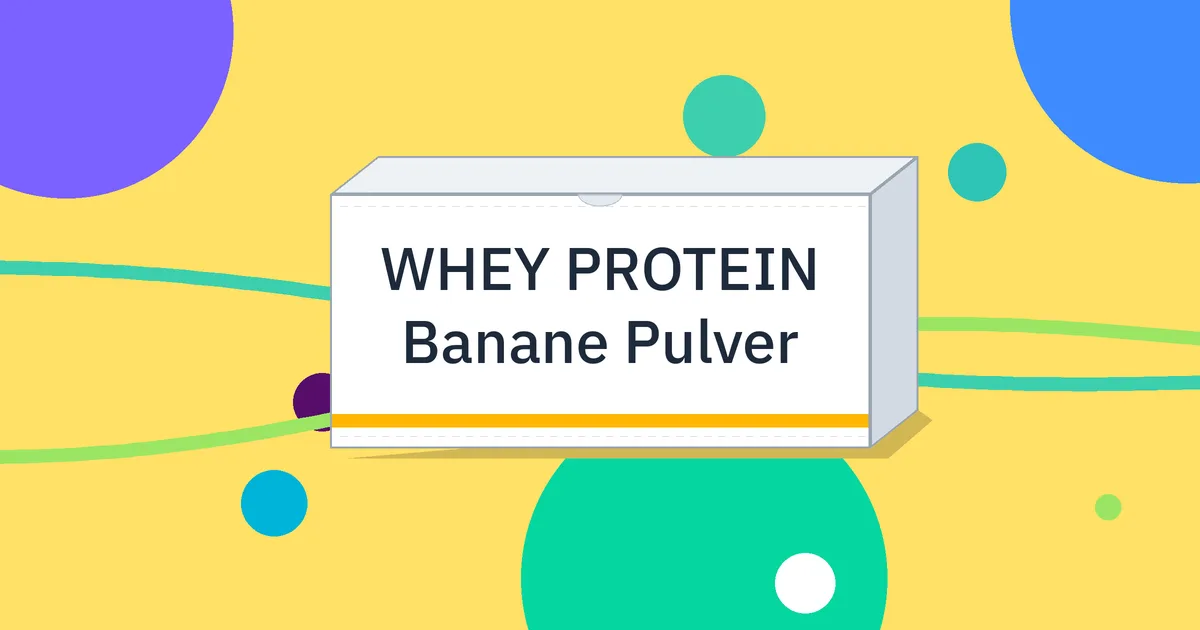 Symbolbild: Packung mit der Aufschrift WHEY PROTEIN Banane Pulver (PZN 07407911) – Verfügbarkeit und Bezug in Apotheken in Frankfurt am Main