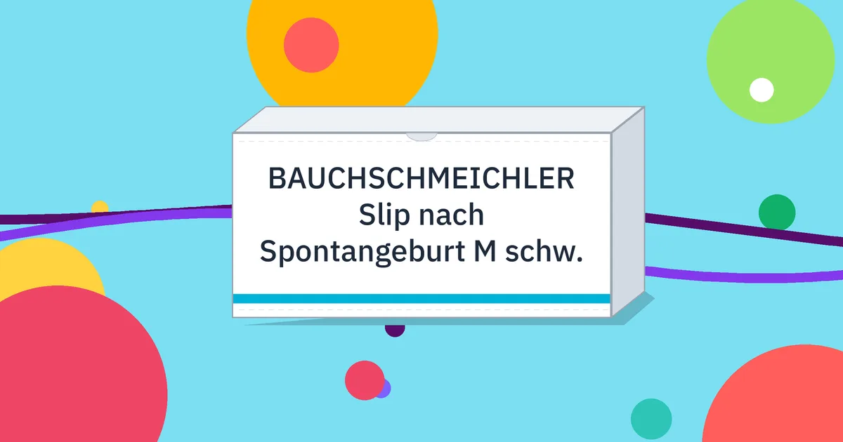 Symbolbild: Packung mit der Aufschrift BAUCHSCHMEICHLER Slip nach Spontangeburt M schw. (PZN 16127599) – Verfügbarkeit und Bezug in Apotheken in Frankfurt am Main