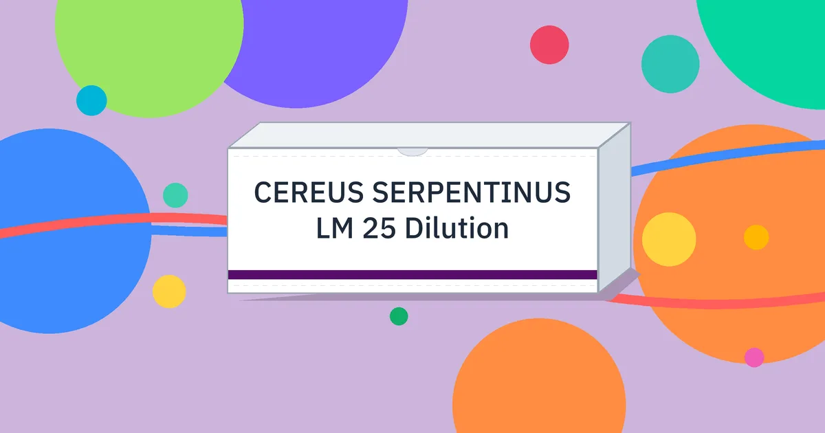 Symbolbild: Packung mit der Aufschrift CEREUS SERPENTINUS LM 25 Dilution (PZN 13437721) – Verfügbarkeit und Bezug in Apotheken in Frankfurt am Main
