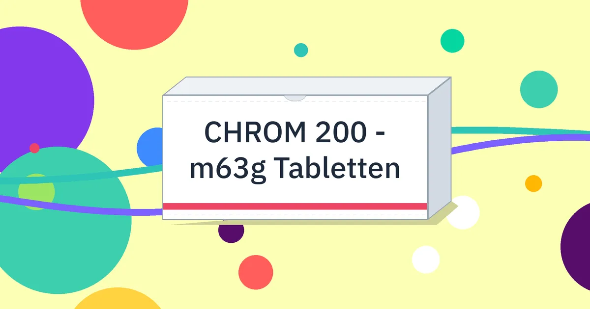 Symbolbild: Packung mit der Aufschrift CHROM 200 -m63g Tabletten (PZN 20038418) – Verfügbarkeit und Bezug in Apotheken in Frankfurt am Main