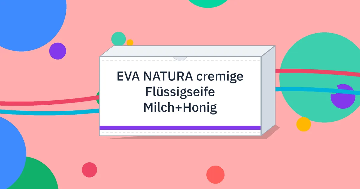 Symbolbild: Packung mit der Aufschrift EVA NATURA cremige Flüssigseife Milch+Honig (PZN 17368448) – Verfügbarkeit und Bezug in Apotheken in Frankfurt am Main