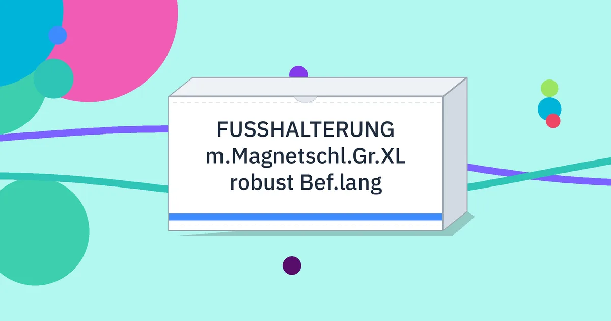 Symbolbild: Packung mit der Aufschrift FUSSHALTERUNG m.Magnetschl.Gr.XL robust Bef.lang (PZN 14297771) – Verfügbarkeit und Bezug in Apotheken in Frankfurt am Main