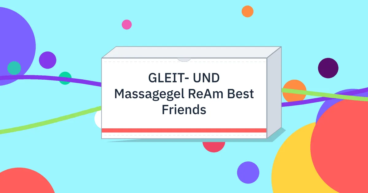 Symbolbild: Packung mit der Aufschrift GLEIT- UND Massagegel ReAm Best Friends (PZN 06912593) – Verfügbarkeit und Bezug in Apotheken in Frankfurt am Main