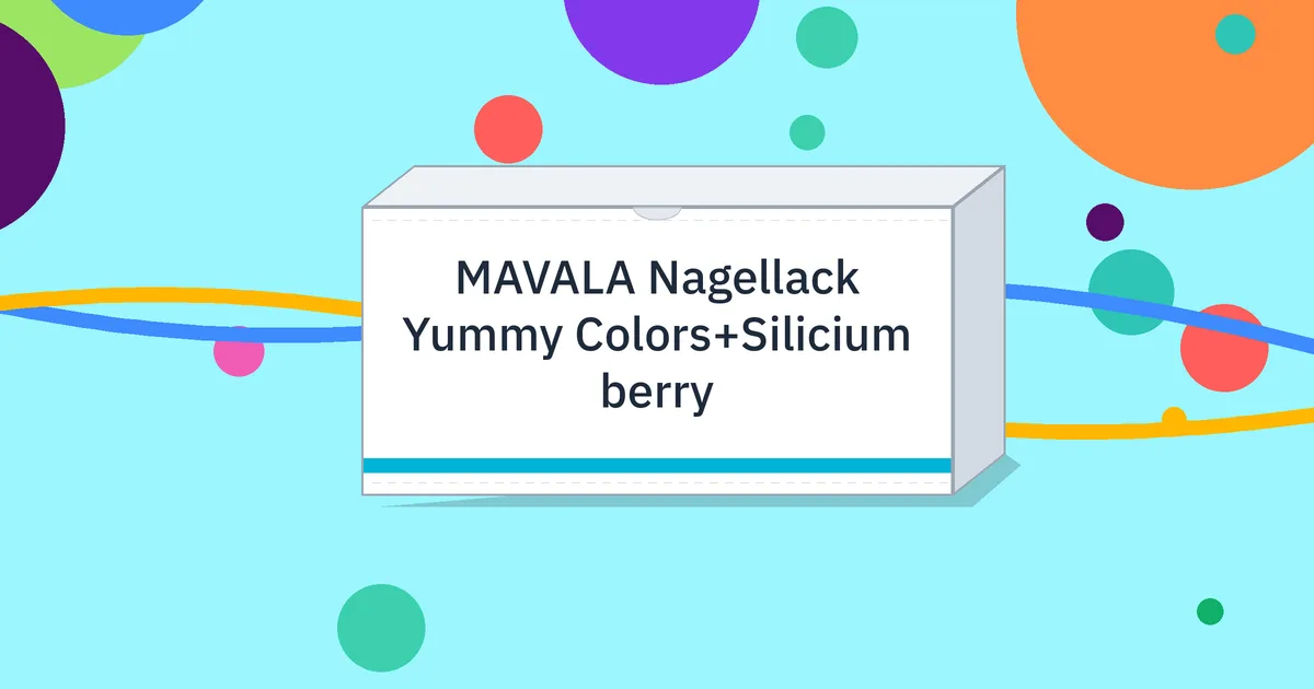 Symbolbild: Packung mit der Aufschrift MAVALA Nagellack Yummy Colors+Silicium berry (PZN 19468102) – Verfügbarkeit und Bezug in Apotheken in Frankfurt am Main