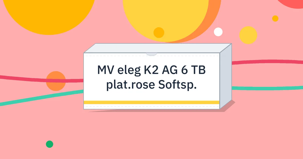 Symbolbild: Packung mit der Aufschrift MV eleg K2 AG 6 TB plat.rose Softsp. (PZN 14698820) – Verfügbarkeit und Bezug in Apotheken in Frankfurt am Main