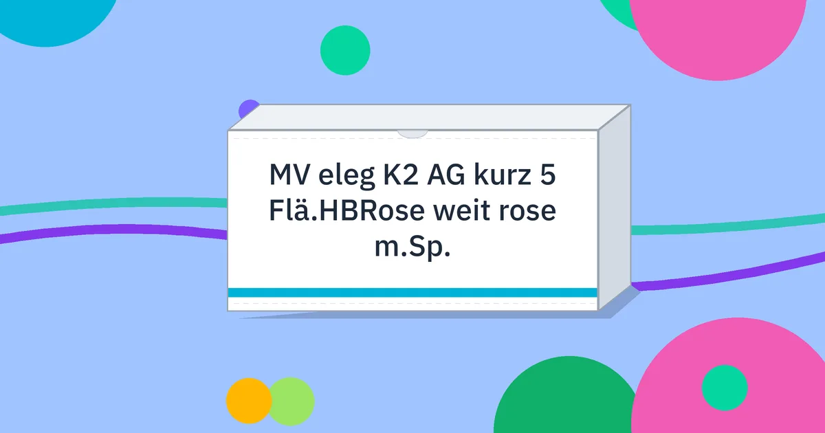 Symbolbild: Packung mit der Aufschrift MV eleg K2 AG kurz 5 Flä.HBRose weit rose m.Sp. (PZN 15705887) – Verfügbarkeit und Bezug in Apotheken in Frankfurt am Main