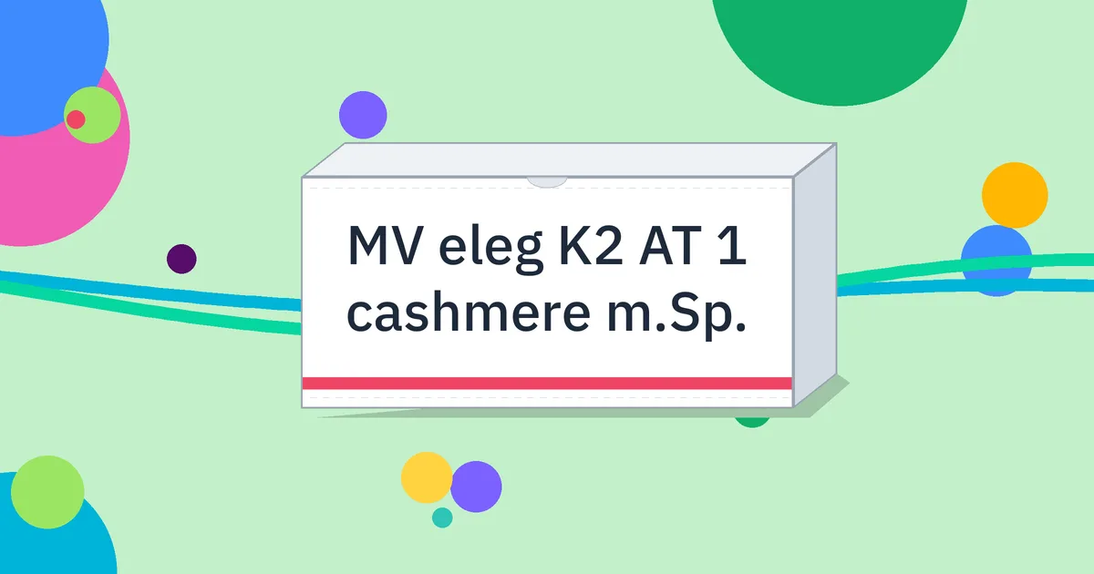 Symbolbild: Packung mit der Aufschrift MV eleg K2 AT 1 cashmere m.Sp. (PZN 15284813) – Verfügbarkeit und Bezug in Apotheken in Frankfurt am Main