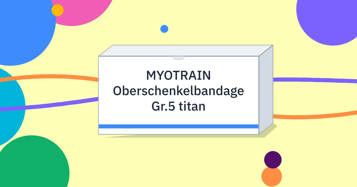 Symbolbild: Packung mit der Aufschrift MYOTRAIN Oberschenkelbandage Gr.5 titan (PZN 03728699) – Verfügbarkeit und Bezug in Apotheken in Frankfurt am Main
