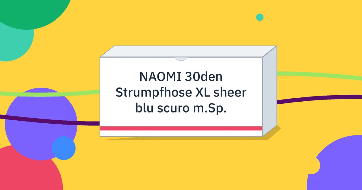 Symbolbild: Packung mit der Aufschrift NAOMI 30den Strumpfhose XL sheer blu scuro m.Sp. (PZN 16178668) – Verfügbarkeit und Bezug in Apotheken in Frankfurt am Main