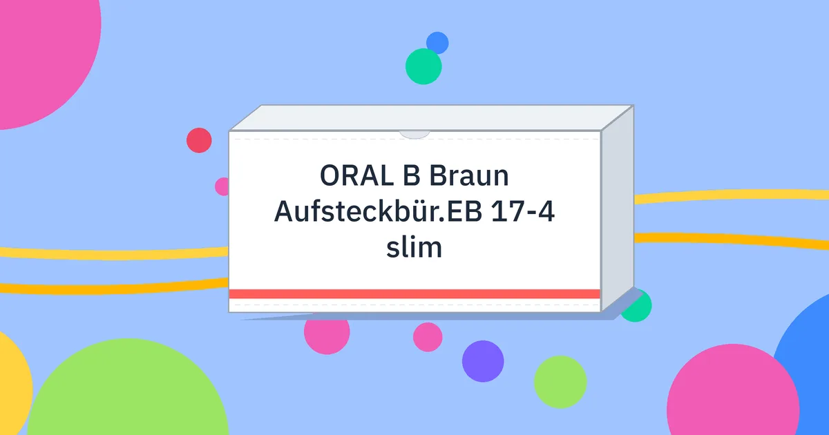 Symbolbild: Packung mit der Aufschrift ORAL B Braun Aufsteckbür.EB 17-4 slim (PZN 02247816) – Verfügbarkeit und Bezug in Apotheken in Frankfurt am Main