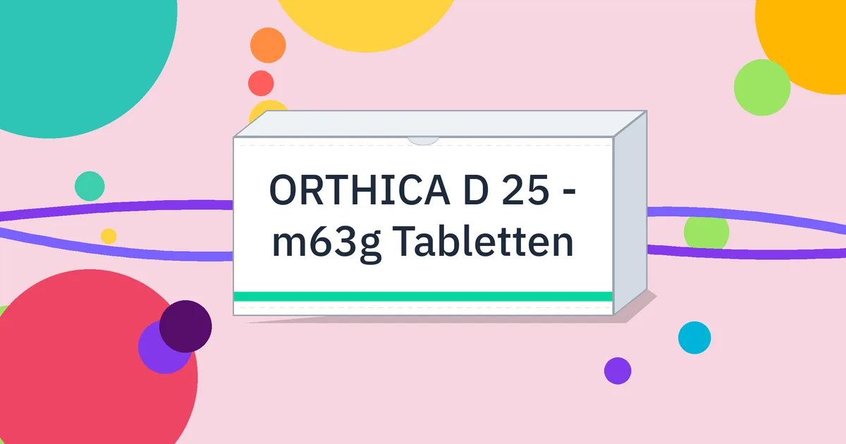 Symbolbild: Packung mit der Aufschrift ORTHICA D 25 -m63g Tabletten (PZN 13859528) – Verfügbarkeit und Bezug in Apotheken in Frankfurt am Main