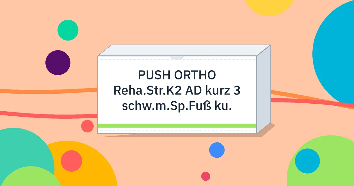 Symbolbild: Packung mit der Aufschrift PUSH ORTHO Reha.Str.K2 AD kurz 3 schw.m.Sp.Fuß ku. (PZN 19157632) – Verfügbarkeit und Bezug in Apotheken in Frankfurt am Main