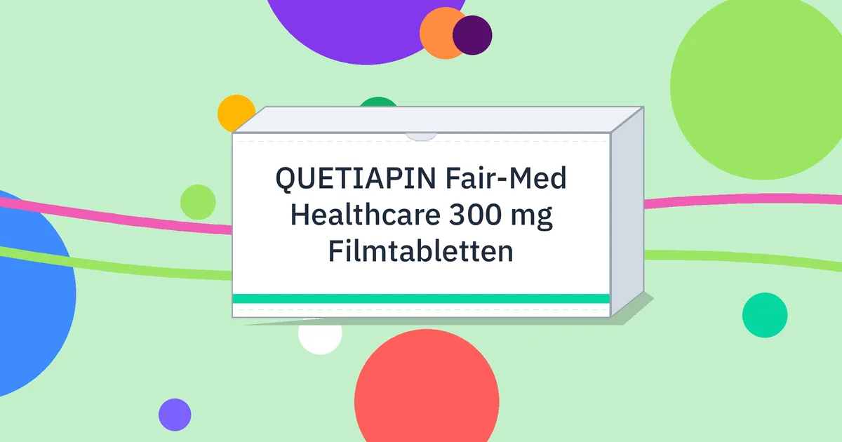 Symbolbild: Packung mit der Aufschrift QUETIAPIN Fair-Med Healthcare 300 mg Filmtabletten (PZN 12494786) – Verfügbarkeit und Bezug in Apotheken in Frankfurt am Main