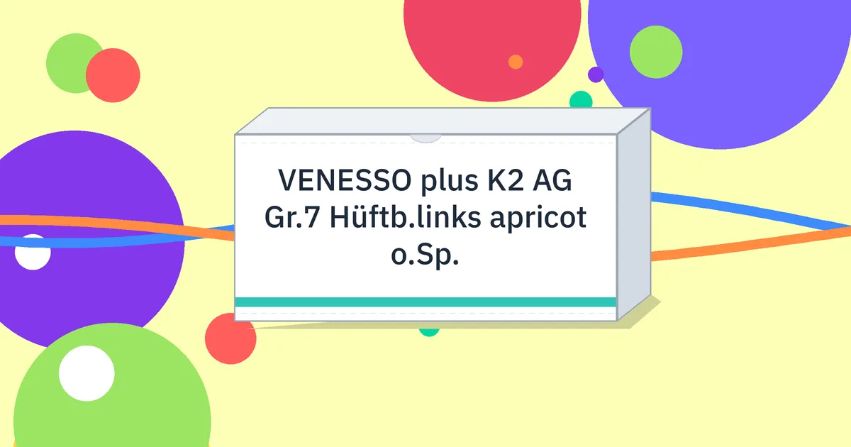 Symbolbild: Packung mit der Aufschrift VENESSO plus K2 AG Gr.7 Hüftb.links apricot o.Sp. (PZN 03301127) – Verfügbarkeit und Bezug in Apotheken in Frankfurt am Main