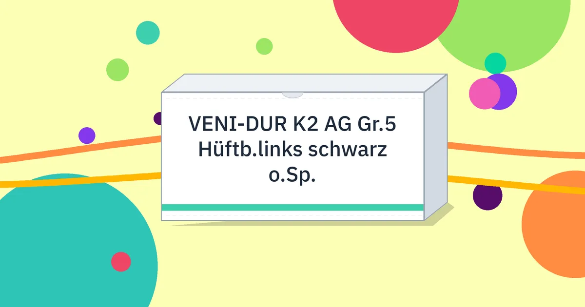 Symbolbild: Packung mit der Aufschrift VENI-DUR K2 AG Gr.5 Hüftb.links schwarz o.Sp. (PZN 03254333) – Verfügbarkeit und Bezug in Apotheken in Frankfurt am Main
