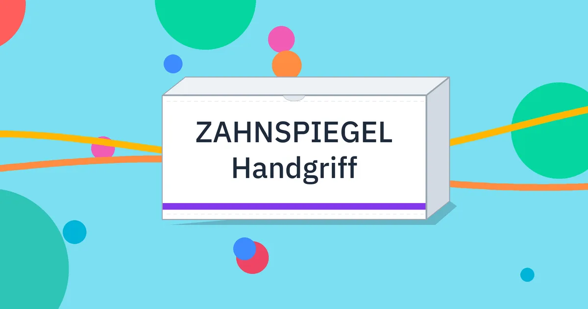 Symbolbild: Packung mit der Aufschrift ZAHNSPIEGEL Handgriff (PZN 02446763) – Verfügbarkeit und Bezug in Apotheken in Frankfurt am Main