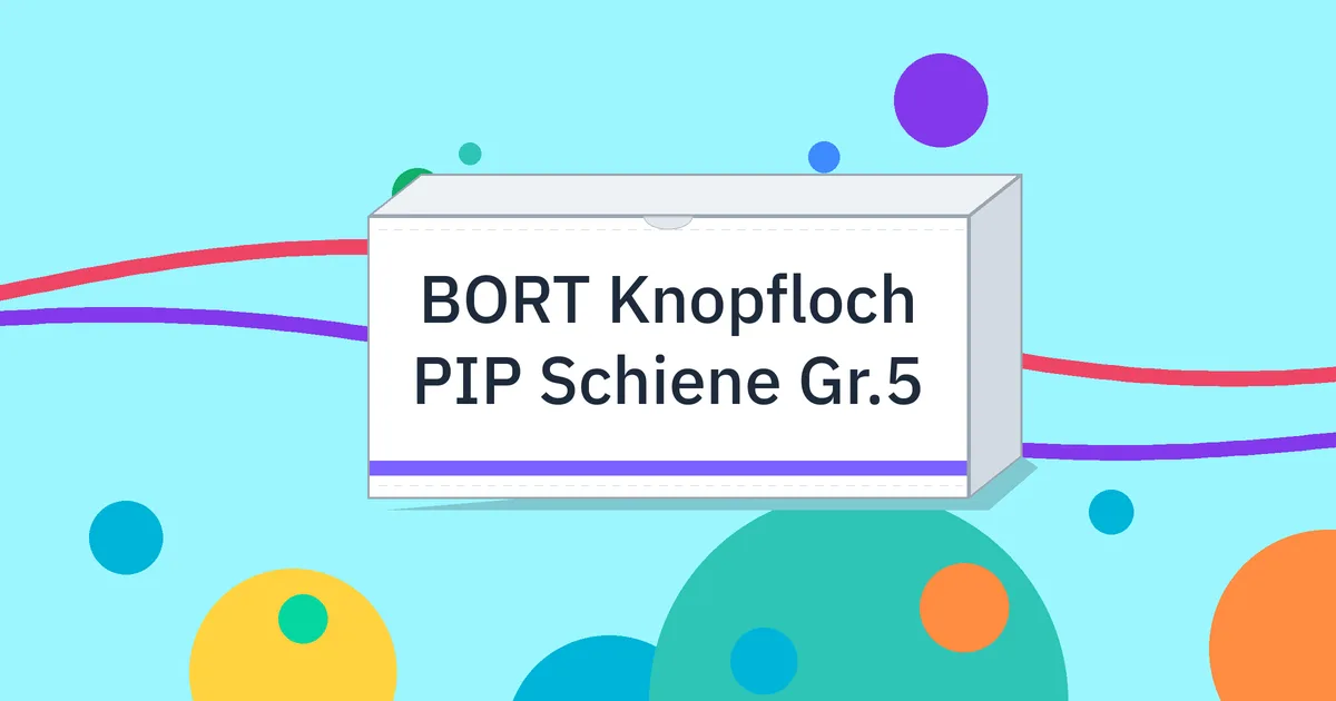 Symbolbild: Packung mit der Aufschrift BORT Knopfloch PIP Schiene Gr.5 (PZN 16847075) – Verfügbarkeit und Bezug in Apotheken in Frankfurt am Main