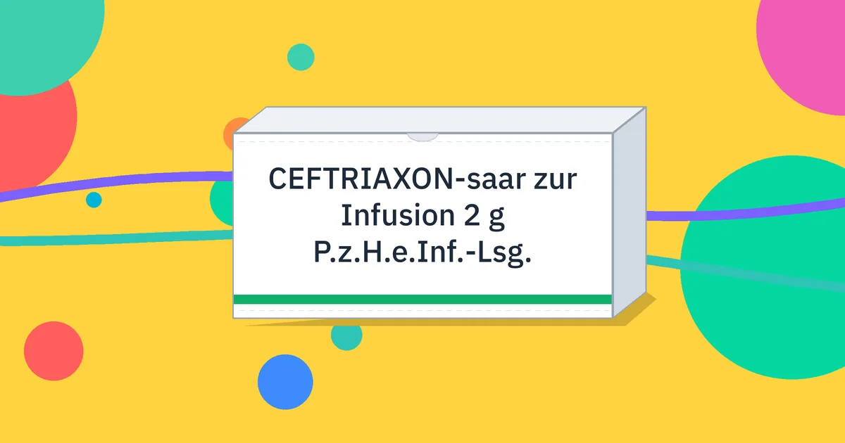 Symbolbild: Packung mit der Aufschrift CEFTRIAXON-saar zur Infusion 2 g P.z.H.e.Inf.-Lsg. (PZN 19875586) – Verfügbarkeit und Bezug in Apotheken in Frankfurt am Main