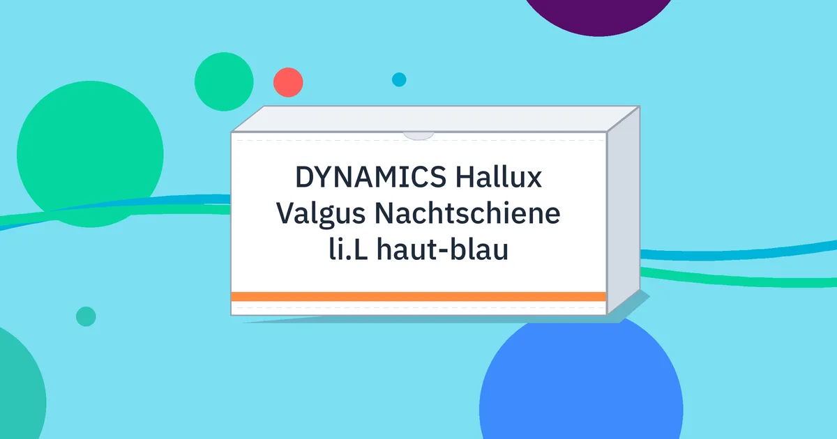 Symbolbild: Packung mit der Aufschrift DYNAMICS Hallux Valgus Nachtschiene li.L haut-blau (PZN 10632416) – Verfügbarkeit und Bezug in Apotheken in Frankfurt am Main