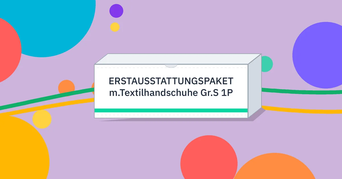 Symbolbild: Packung mit der Aufschrift ERSTAUSSTATTUNGSPAKET m.Textilhandschuhe Gr.S 1P (PZN 19628505) – Verfügbarkeit und Bezug in Apotheken in Frankfurt am Main