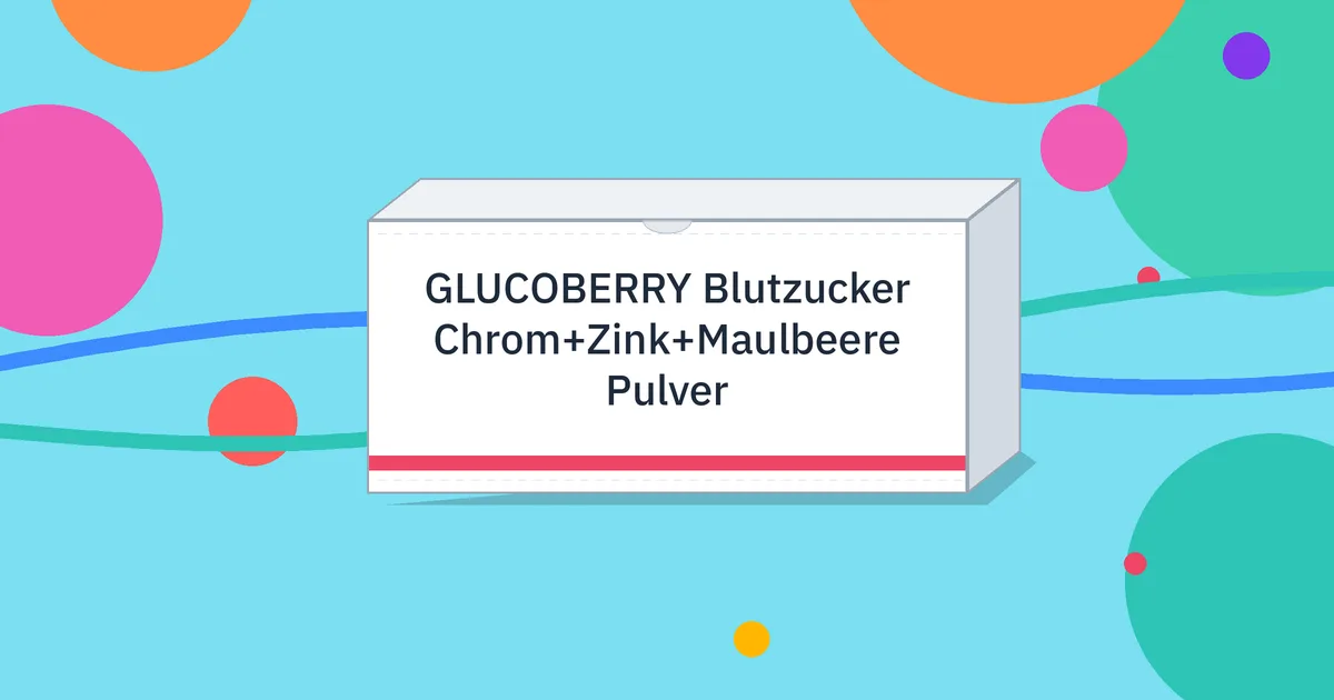 Symbolbild: Packung mit der Aufschrift GLUCOBERRY Blutzucker Chrom+Zink+Maulbeere Pulver (PZN 19418044) – Verfügbarkeit und Bezug in Apotheken in Frankfurt am Main