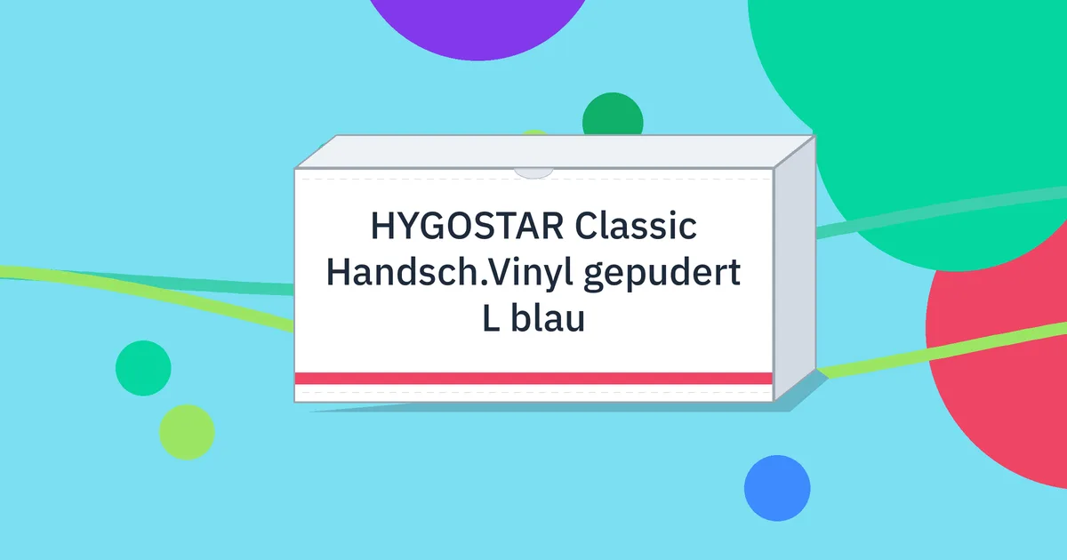 Symbolbild: Packung mit der Aufschrift HYGOSTAR Classic Handsch.Vinyl gepudert L blau (PZN 20775045) – Verfügbarkeit und Bezug in Apotheken in Frankfurt am Main