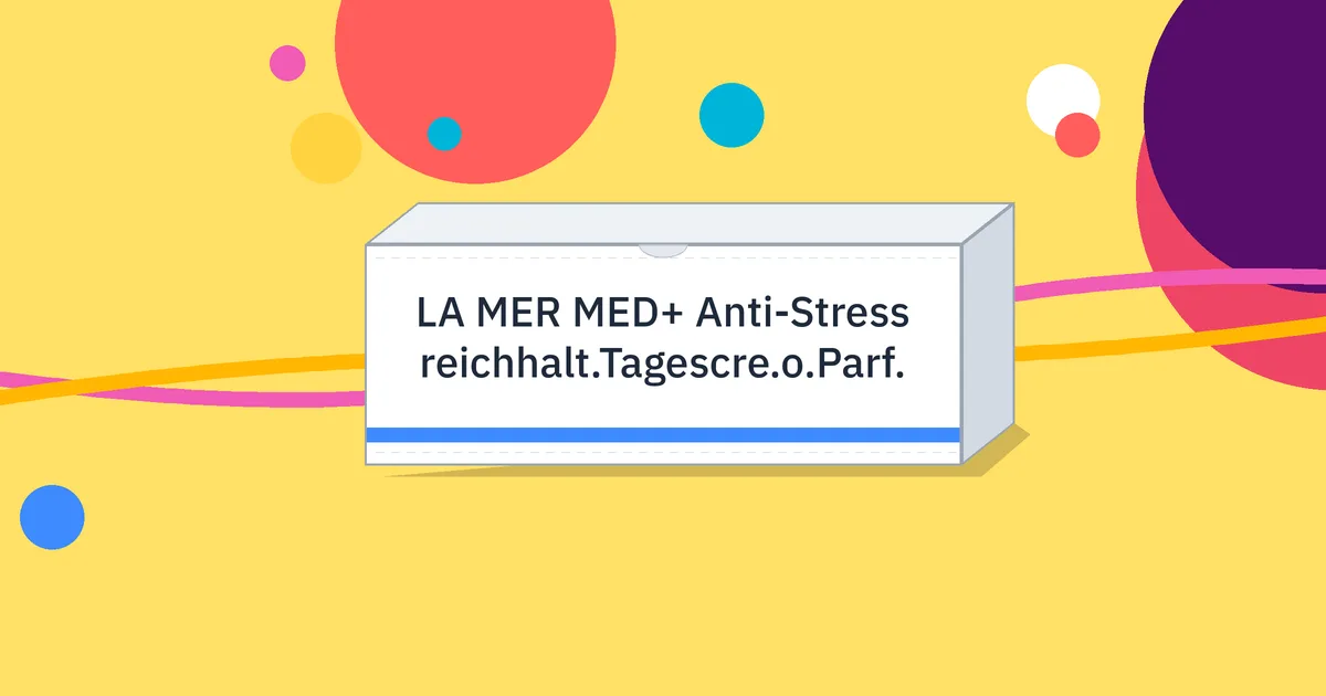 Symbolbild: Packung mit der Aufschrift LA MER MED+ Anti-Stress reichhalt.Tagescre.o.Parf. (PZN 16061601) – Verfügbarkeit und Bezug in Apotheken in Frankfurt am Main