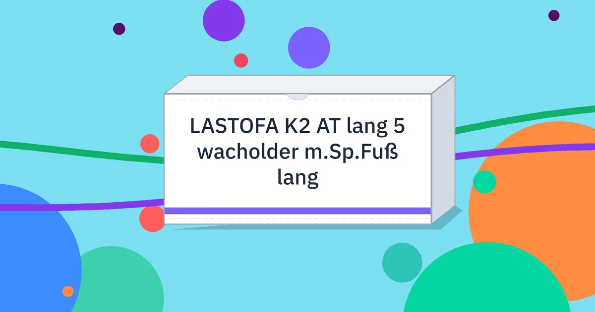 Symbolbild: Packung mit der Aufschrift LASTOFA K2 AT lang 5 wacholder m.Sp.Fuß lang (PZN 13809772) – Verfügbarkeit und Bezug in Apotheken in Frankfurt am Main